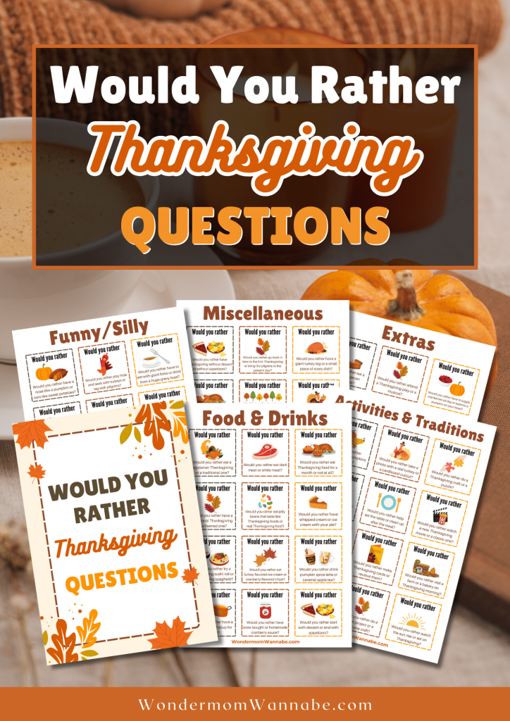 100 Thanksgiving Would You Rather Questions • Free-Printables.com